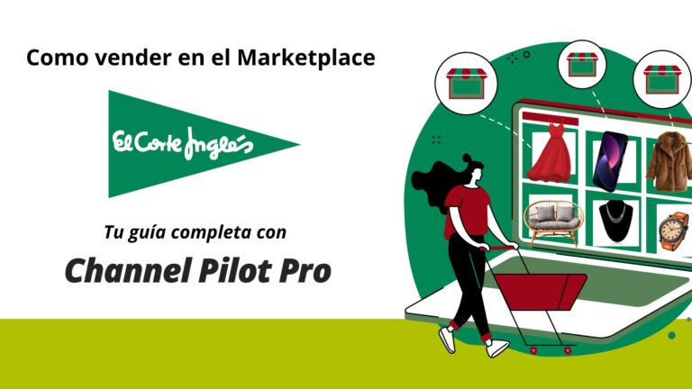Como vender en el Marketplace El Corte Inglès - Tu guía completa ...